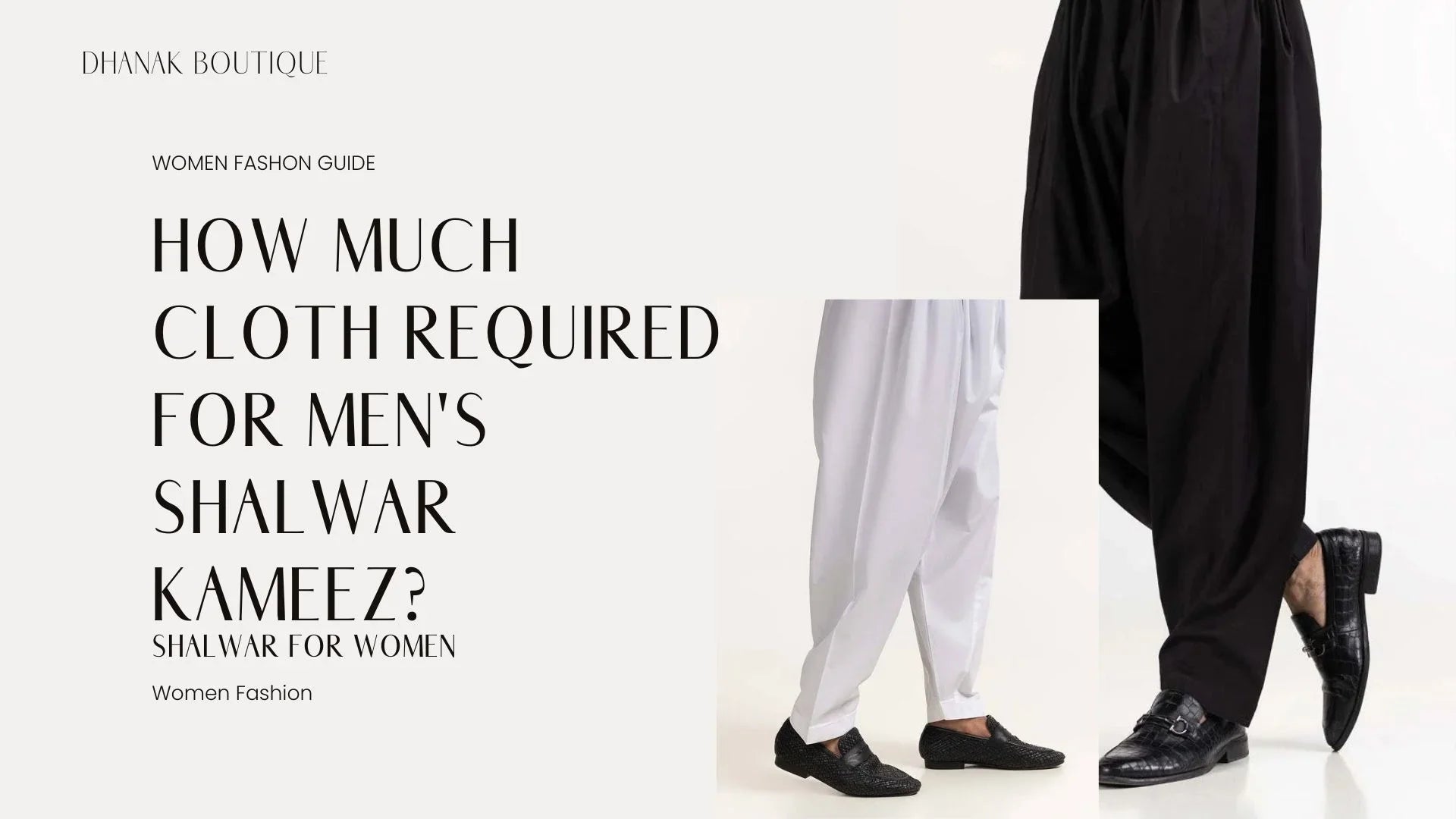 How Much Cloth Required for Men's Shalwar Kameez ? – Dhanak Boutique